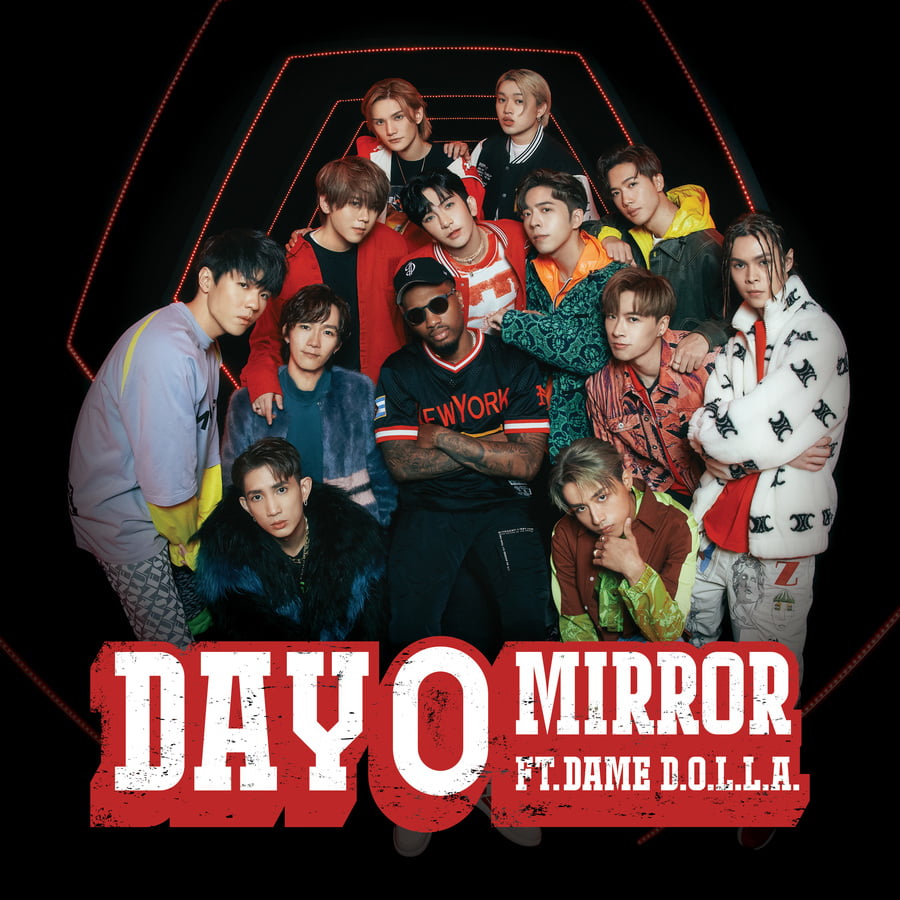 MIRROR / Featuring: Dame D.O.L.L.A - Day 0｜派台歌｜my903.com