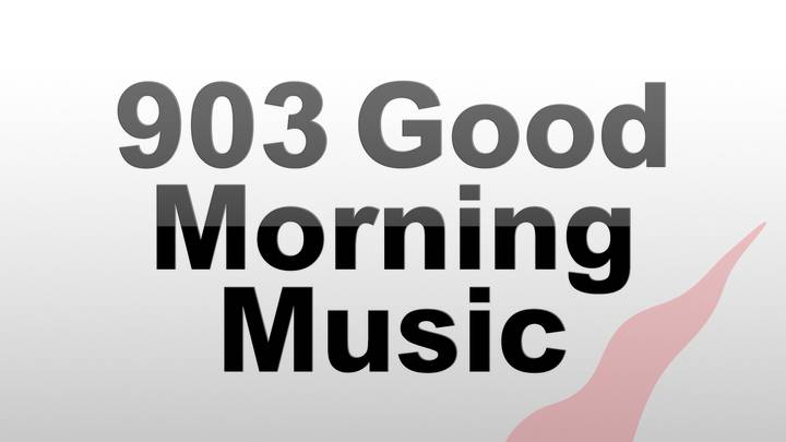 903 Good Morning Music｜節目｜商業電台 881903