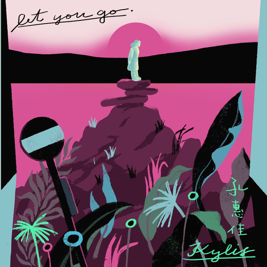 孔惠佳 Kylis - Let You Go｜派台歌｜my903.com